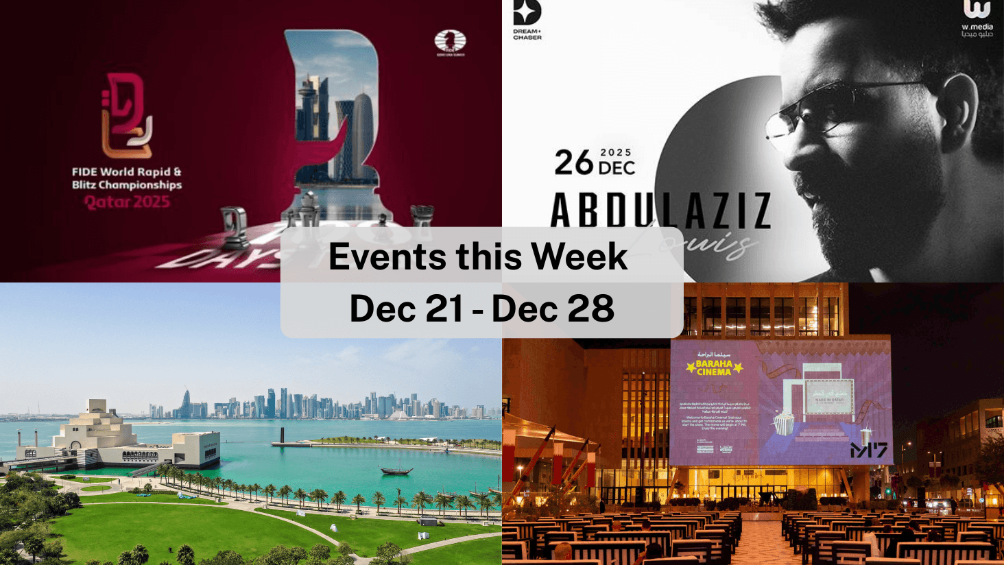 QL Events : Dec 21 – Dec 28 | Qatar Living