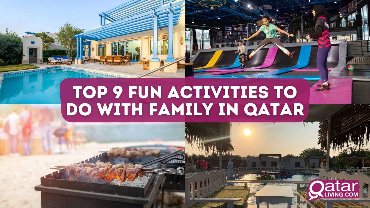 Top 9 fun activities to do with family in Qatar | Qatar Living