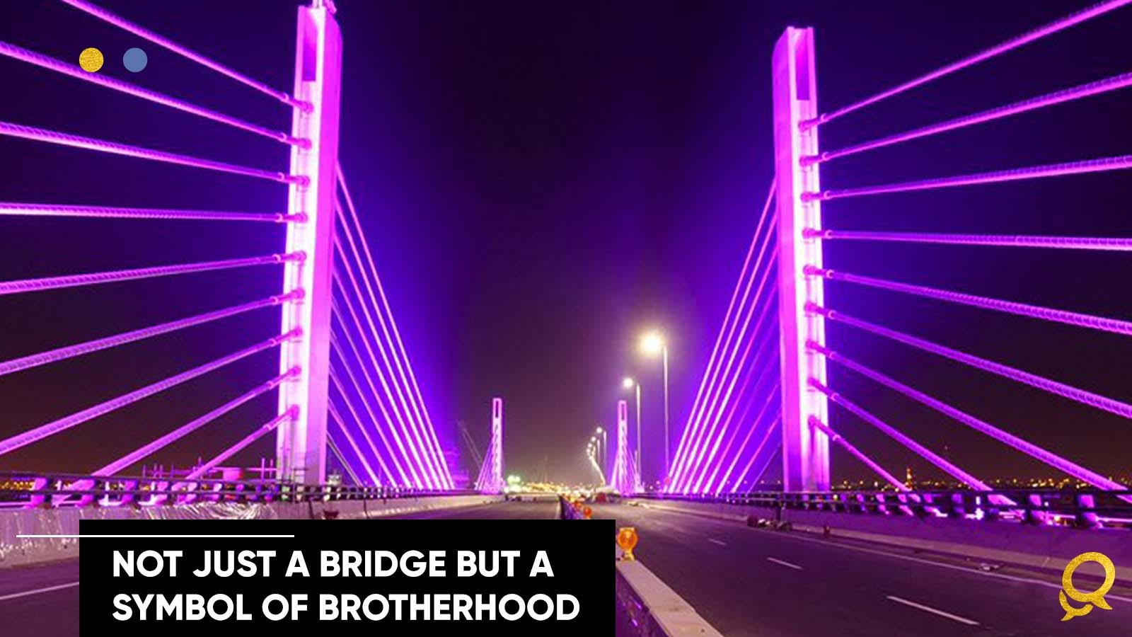 Not just a Bridge but a Symbol of Brotherhood | Qatar Living