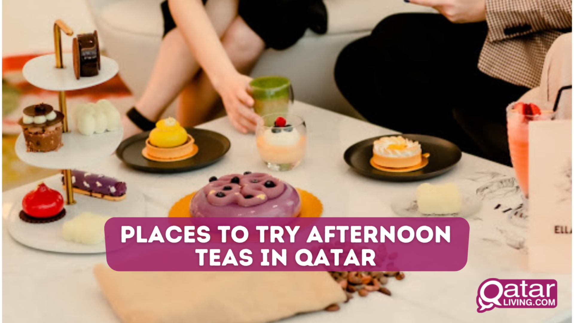 Places to try afternoon teas in Qatar | Qatar Living