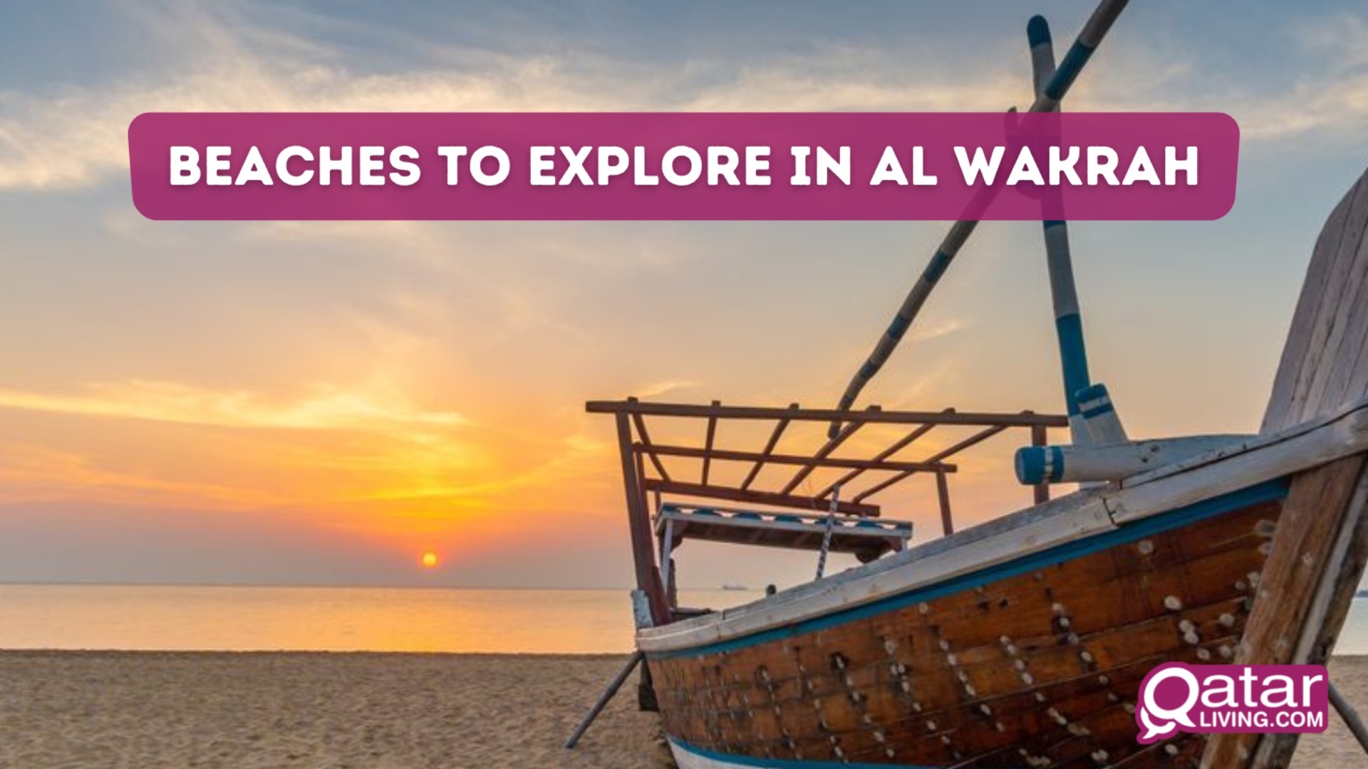 Beaches to explore in Al Wakrah | Qatar Living