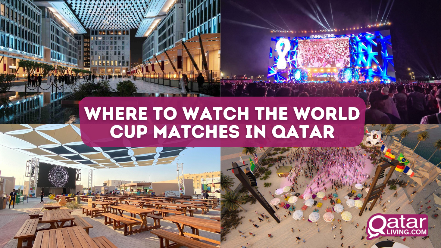 Where to watch the World Cup matches in Qatar? | Qatar Living