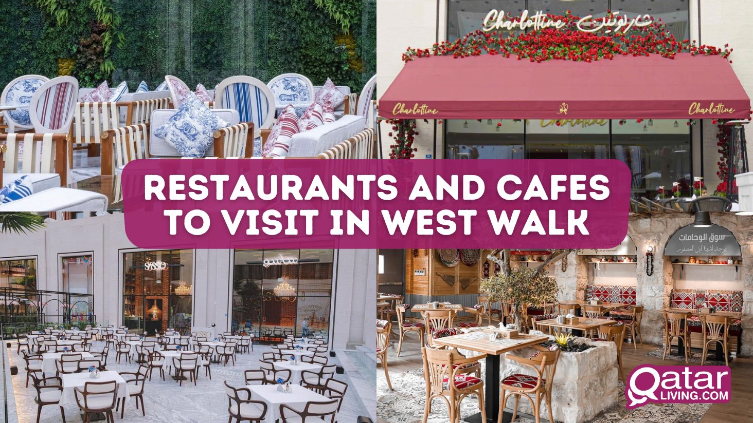 Restaurants and cafes to visit at West Walk | Qatar Living