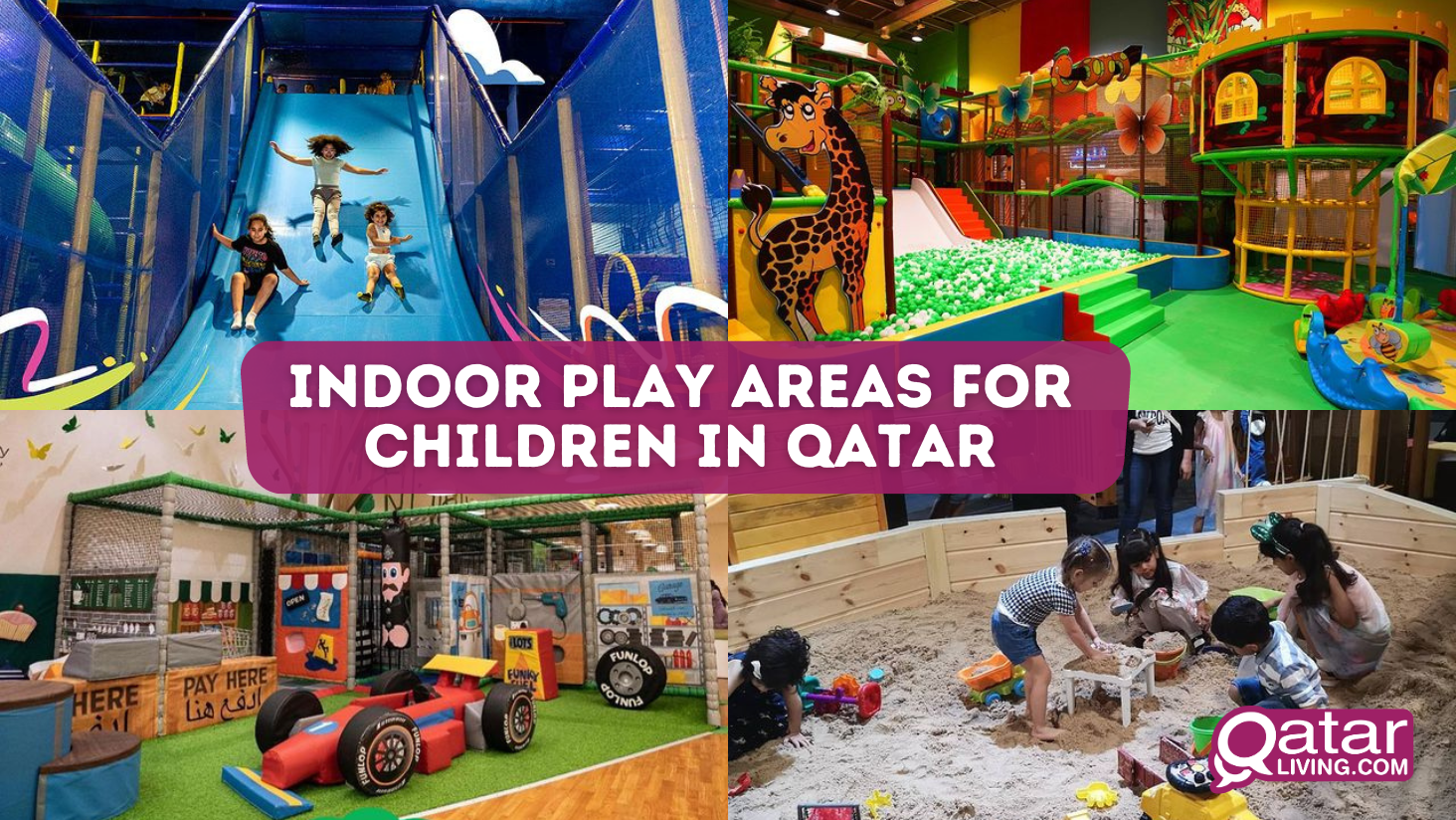 Explore indoor play areas for children in Qatar | Qatar Living