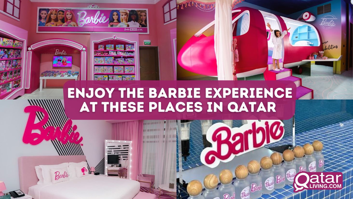 Enjoy the Barbie experience at these places in Qatar | Qatar Living