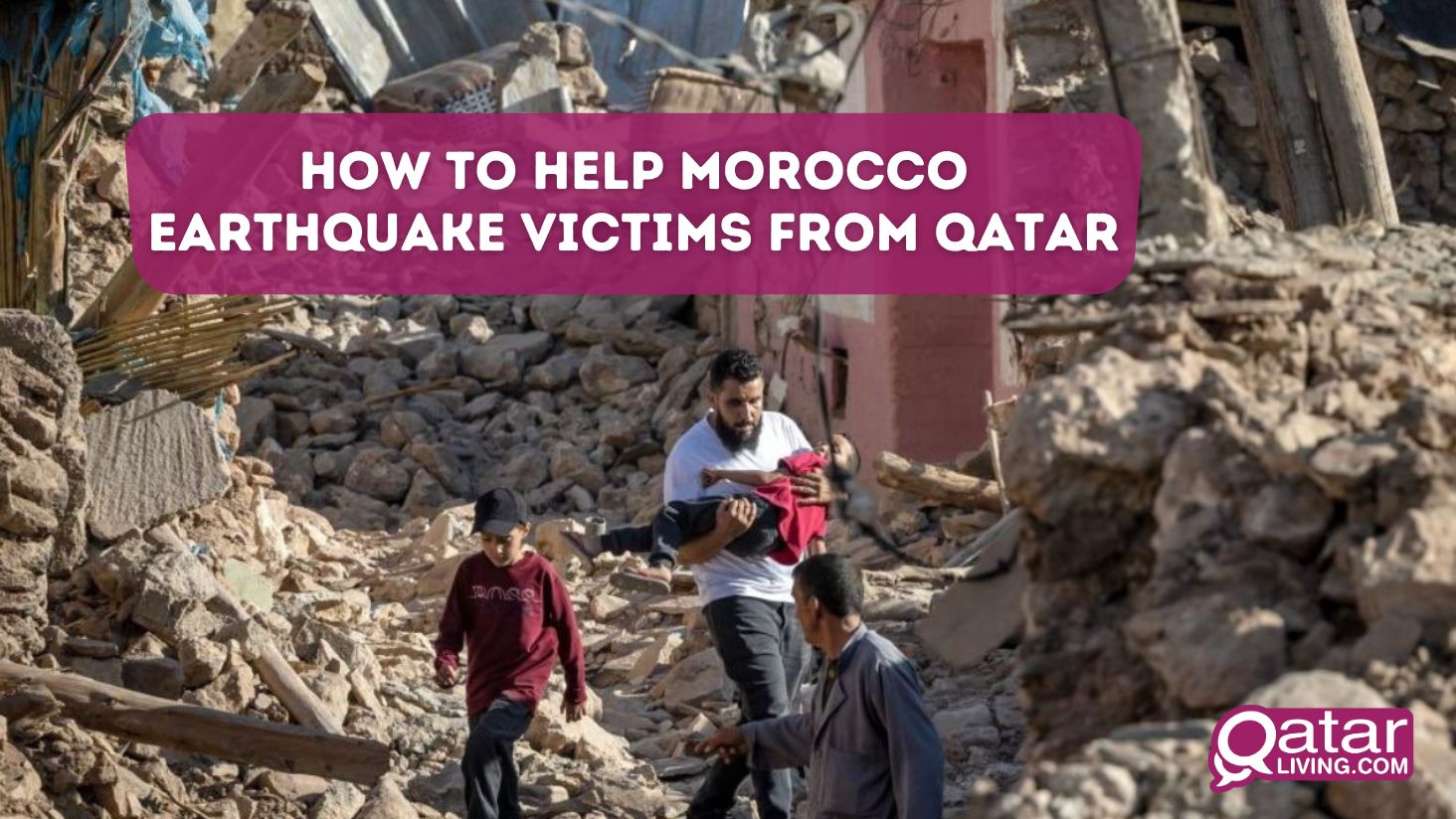 How to help Morocco earthquake victims from Qatar | Qatar Living