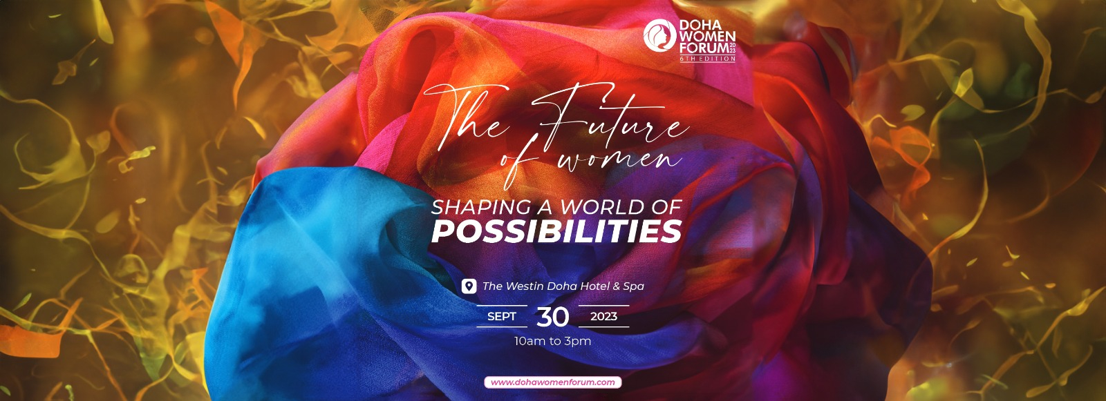 Doha Women Forum 2023: The Future of Women: Shaping a World of ...