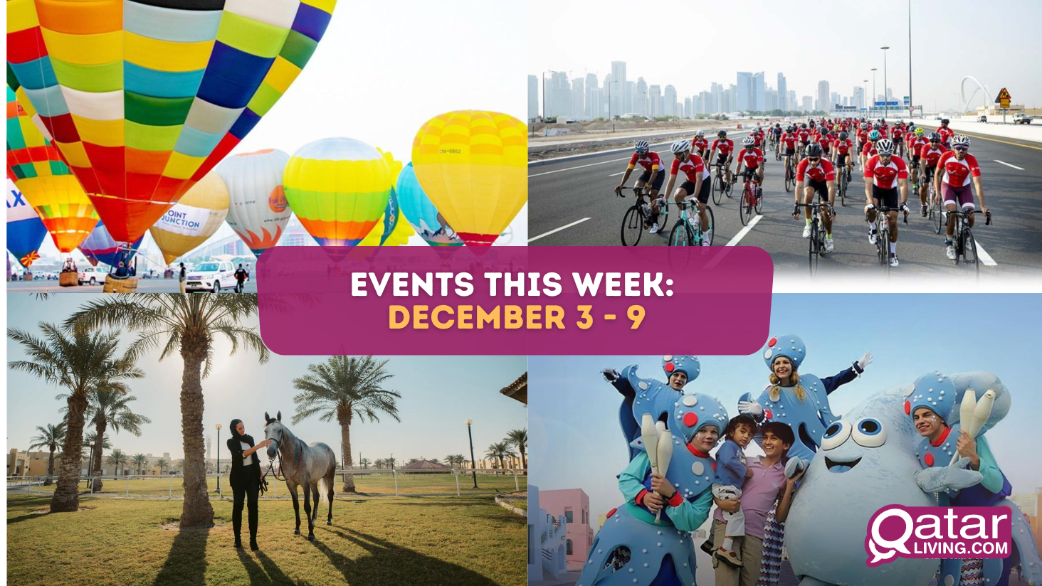 Events this Week in Qatar: December 3 - 9 | Qatar Living
