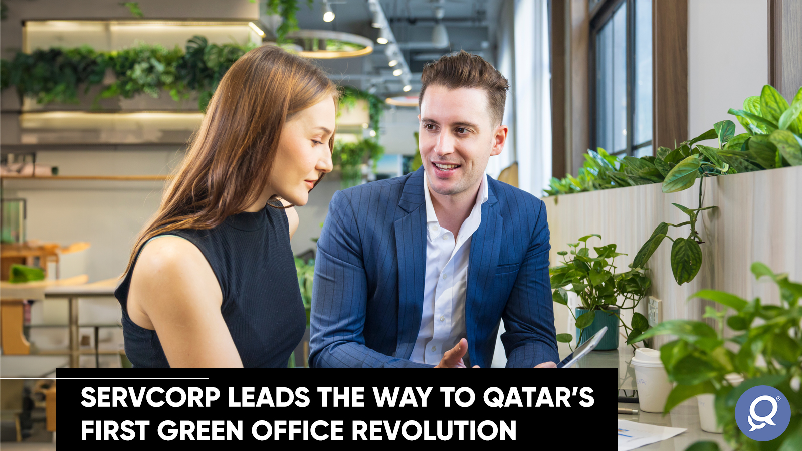 Servcorp Leads the Way to Qatar’s First Green Office Revolution | Qatar ...