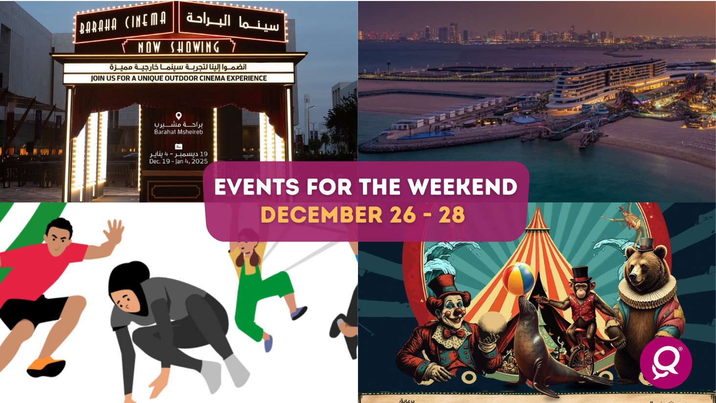 Events this weekend December 26 - 28 | Qatar Living